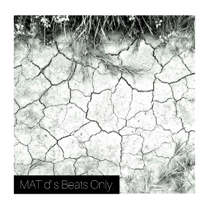 MAT d's Beats Only. : Spotify Playlist [Submit Music Here] • Soundplate.com