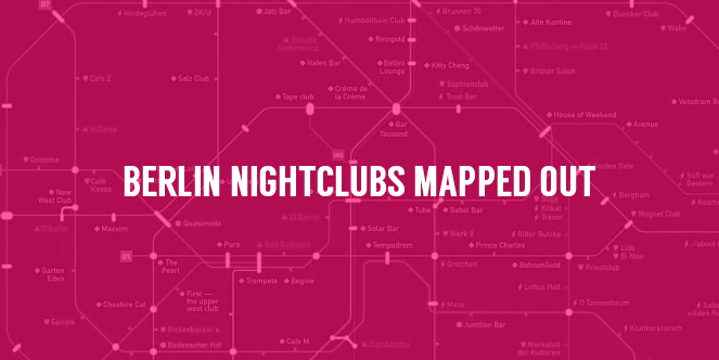 Check Out This Awesome Map of Berlin Nightclubs • Soundplate.com