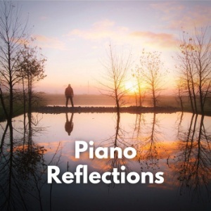 Piano Reflections : Spotify Playlist [Submit Music Here] • Soundplate.com