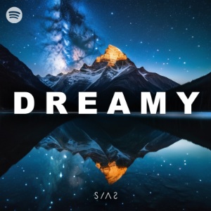 DREAMY : Spotify Playlist [Submit Music Here] • Soundplate.com