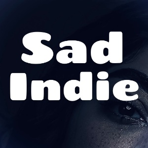 Sad Indie : Spotify Playlist [Submit Music Here] • Soundplate.com