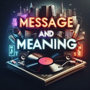 Message and Meaning : Spotify Playlist [Submit Music Here] • Soundplate.com