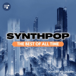 Synthpop - Best of all time : Spotify Playlist [Submit Music Here] • Soundplate.com