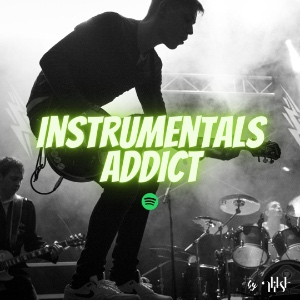 Instrumentals Addict : Spotify Playlist [Submit Music Here ...
