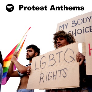 Protest Anthems : Spotify Playlist [Submit Music Here] • Soundplate.com