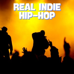 Real Indie Hip-Hop : Spotify Playlist [Submit Music Here] • Soundplate.com