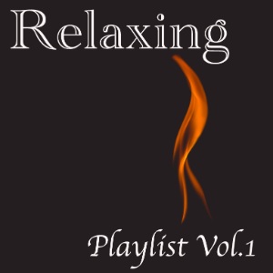 Relaxing Playlist Vol.1 : Spotify Playlist [Submit Music Here ...