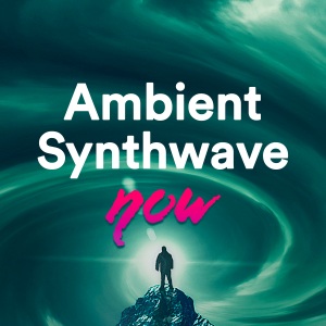Ambient Synthwave NOW : Spotify Playlist [Submit Music Here] • Soundplate.com