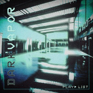 Dark Vapor : Spotify Playlist [Submit Music Here] • Soundplate.com