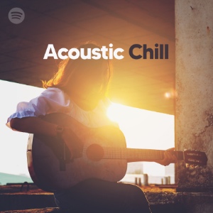 Acoustic Chill : Spotify Playlist [Submit Music Here] • Soundplate.com