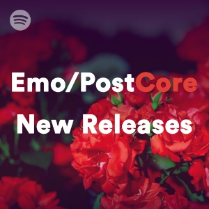 Best Emo & Post-Core of the 2020s : Spotify Playlist [Submit Music Here ...