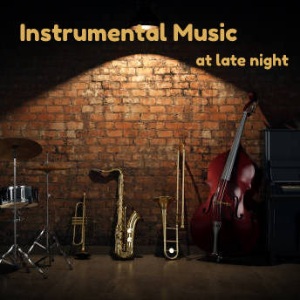 INSTRUMENTAL MUSIC AT LATE NIGHT : Spotify Playlist [Submit Music Here ...