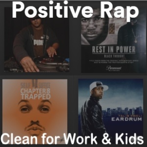 Positive Rap : Spotify Playlist [Submit Music Here] • Soundplate.com