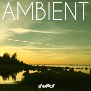 Ambient : Spotify Playlist [Submit Music Here] • Soundplate.com