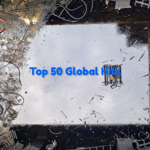 Top 50 Global Wolrdwide : Spotify Playlist [Submit Music Here ...